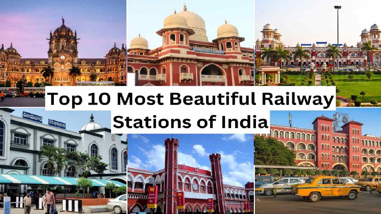 10 Most Beautiful Railway Stations India You Should Visit