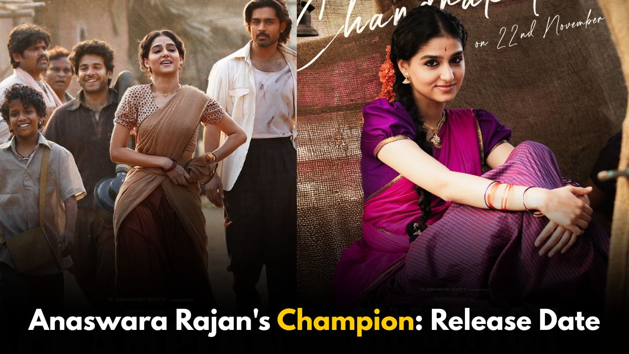 Anaswara Rajan's Telugu Debut Film Champion: Release Date Unveiled