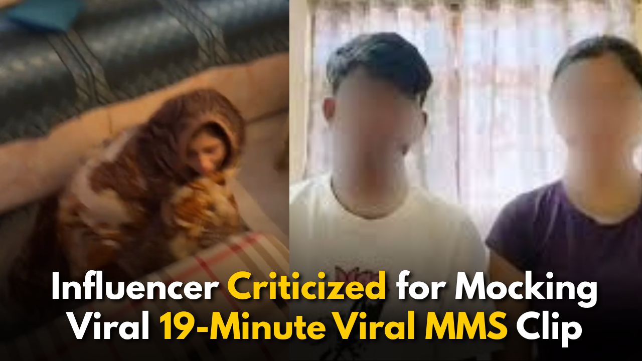 Influencer Criticized for Mocking Viral 19-Minute Viral MMS Clip